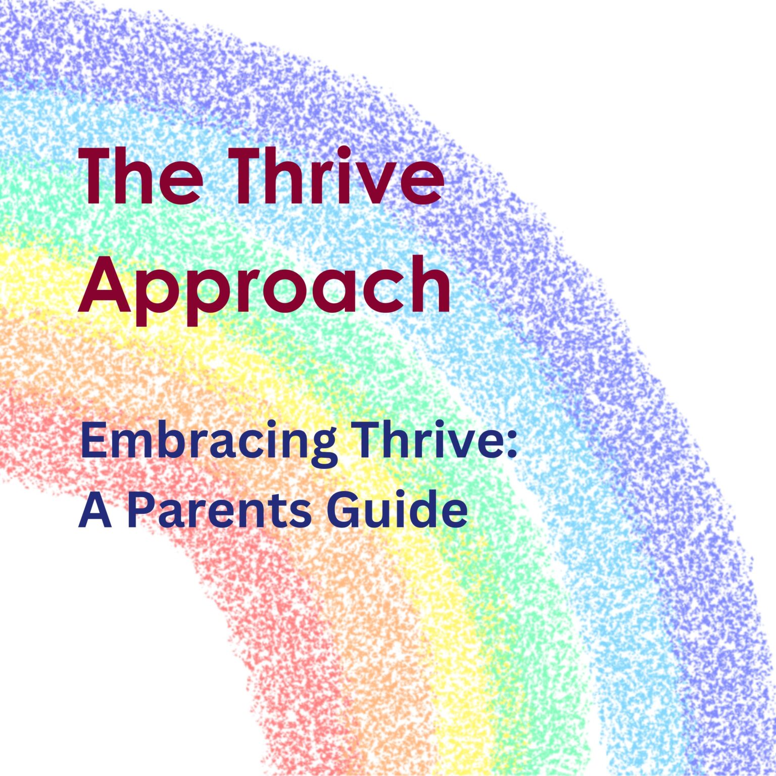 Thrive, Mental Health & Wellbeing - England Lane Academy